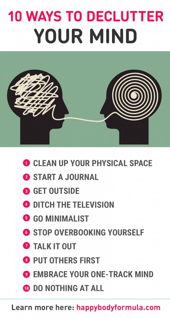 Declutter physical and mental space is good for our health